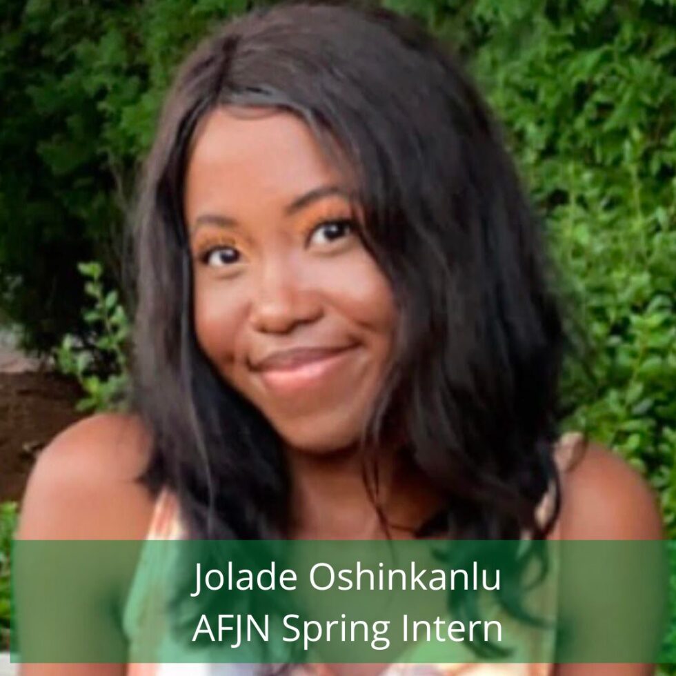 AFJN Welcomes Jolade Oshinkanlu and Jasmina Storen – Spring Interns ...
